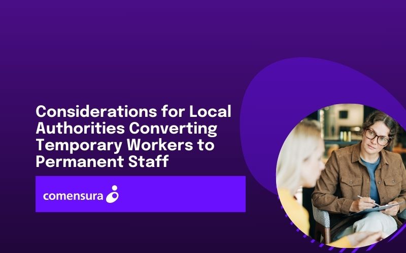 Considerations for Local Authorities Converting Temporary Workers to ...