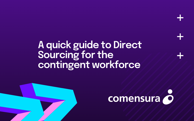 Quick Guide to Direct Sourcing for Contingent Workforce