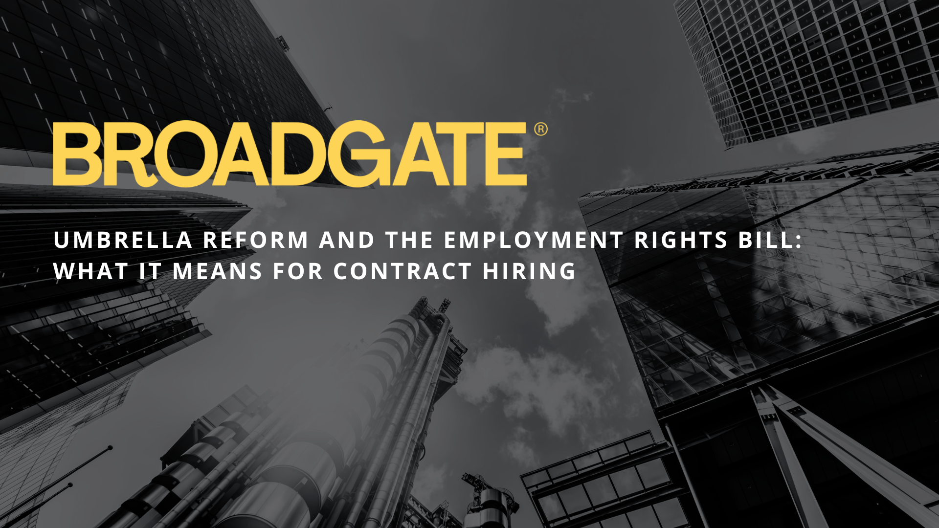 Umbrella Reform and the Employment Rights Bill: What it Means for ...