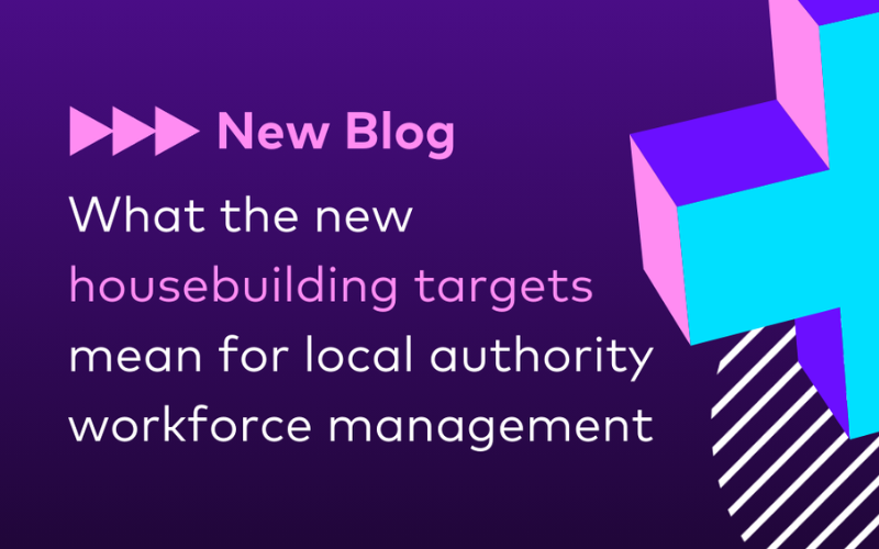 What the new housebuilding targets mean for local authority workforce ...